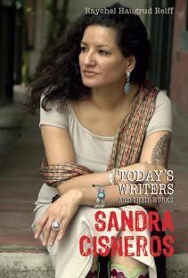 Sandra Cisneros by Rachel Haugrud Reiff | Goodreads