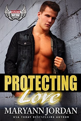Protecting Love by Maryann Jordan | Goodreads