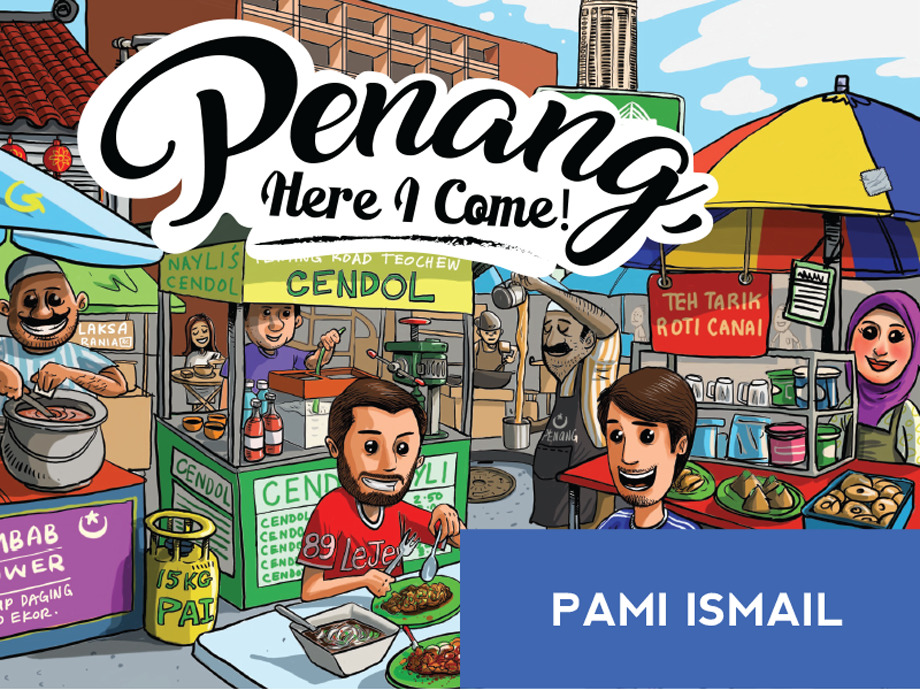 Penang, Here I Come by Pami Ismail | Goodreads