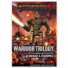 BattleTech: The Warrior Trilogy by Michael A. Stackpole | Goodreads