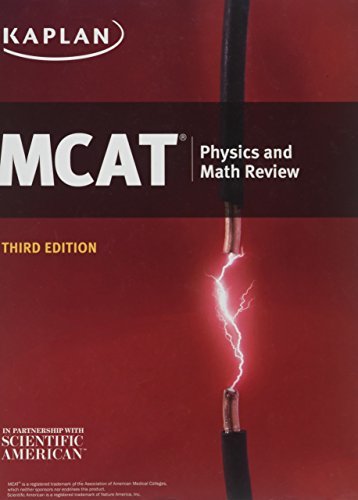 Kaplan MCAT Physics and Math Review 3rd Edition by Kaplan | Goodreads