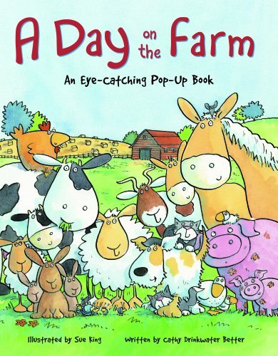 Day on the Farm: An Eye Catching Pop Up Book by Cathy Drinkwater Better ...