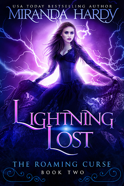 Lightning Lost (The Roaming Curse, #2) by Miranda Hardy | Goodreads