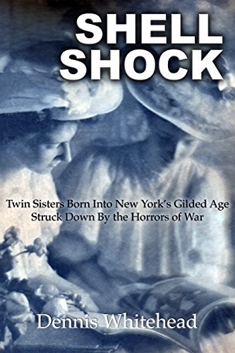 SHELL SHOCK: Twin Sisters Born Into New York’s Gilded Age Struck Down ...