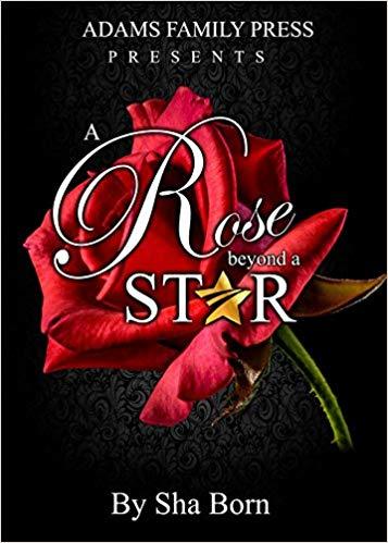 A Rose Beyond A Star by Sha Born | Goodreads