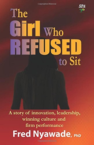 The Girl Who Refused To Sit by Fred Nyawade | Goodreads