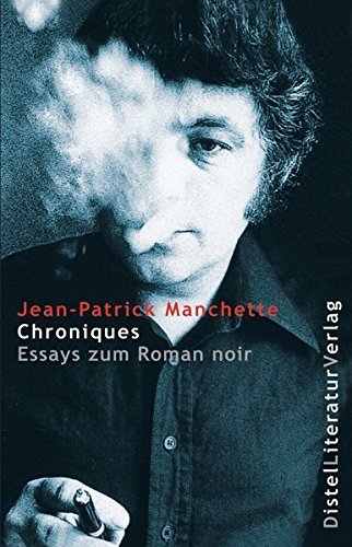 Chronik by Jean-Patrick Manchette | Goodreads