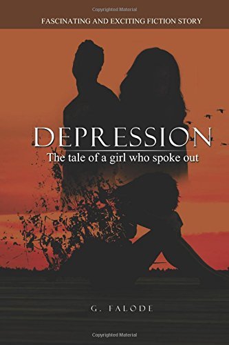 Depression - the tale of a girl who spoke out.: A fiction story on how ...