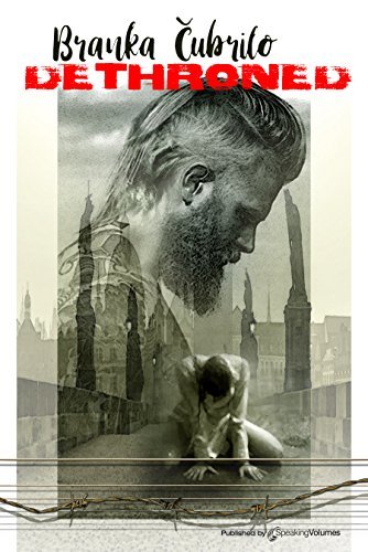 Dethroned by Branka Cubrilo | Goodreads