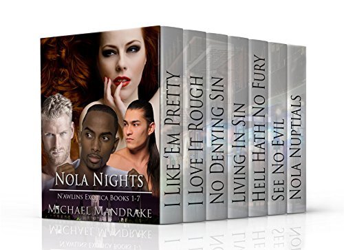 Nola Nights - N'awlins Exotica Boxset by Michael Mandrake | Goodreads