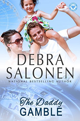 The Daddy Gamble (Going All In On Love #2) by Debra Salonen | Goodreads