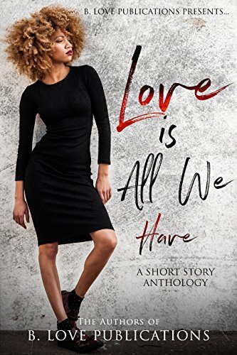Love is All we Have by Chelsea Maria | Goodreads