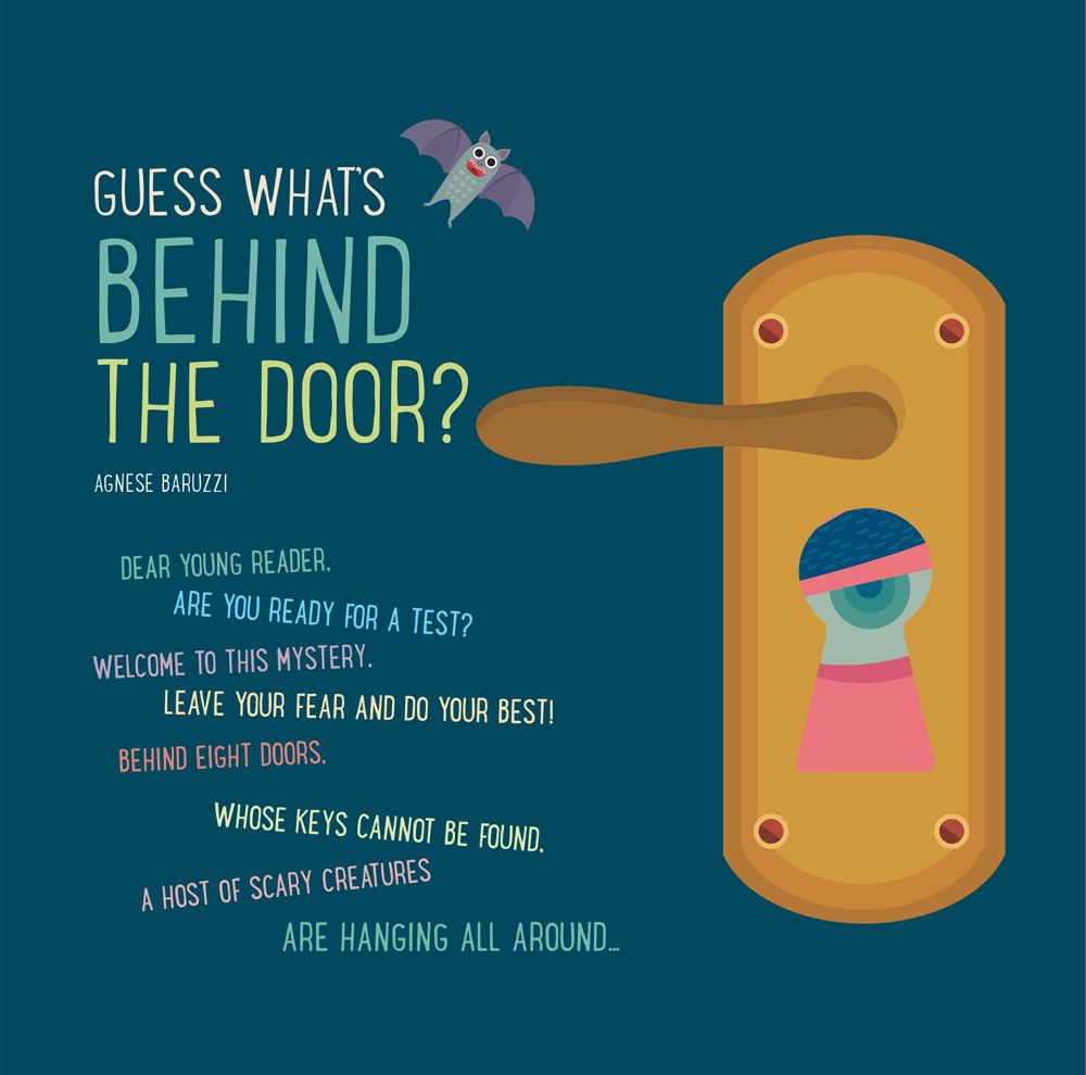 Guess What's Behind the Door? by Agnese Baruzzi | Goodreads