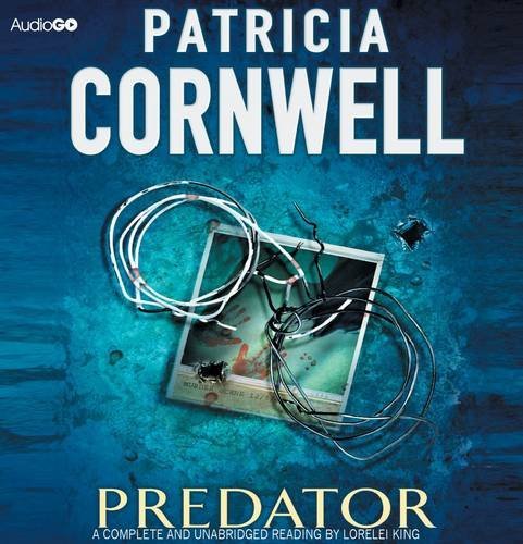 Predator by Patricia Cornwell | Goodreads