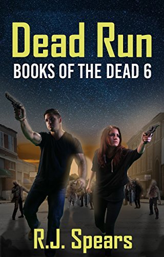 Dead Run (Books of the Dead #6) by R.J. Spears | Goodreads