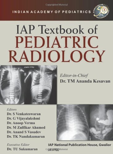 Iap Textbook of Pediatric Radiology by Ananda Kesavan | Goodreads
