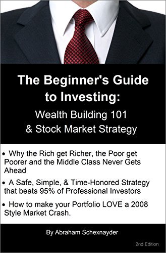 The Beginner's Guide to Investing: Wealth Building 101 & Stock Market ...