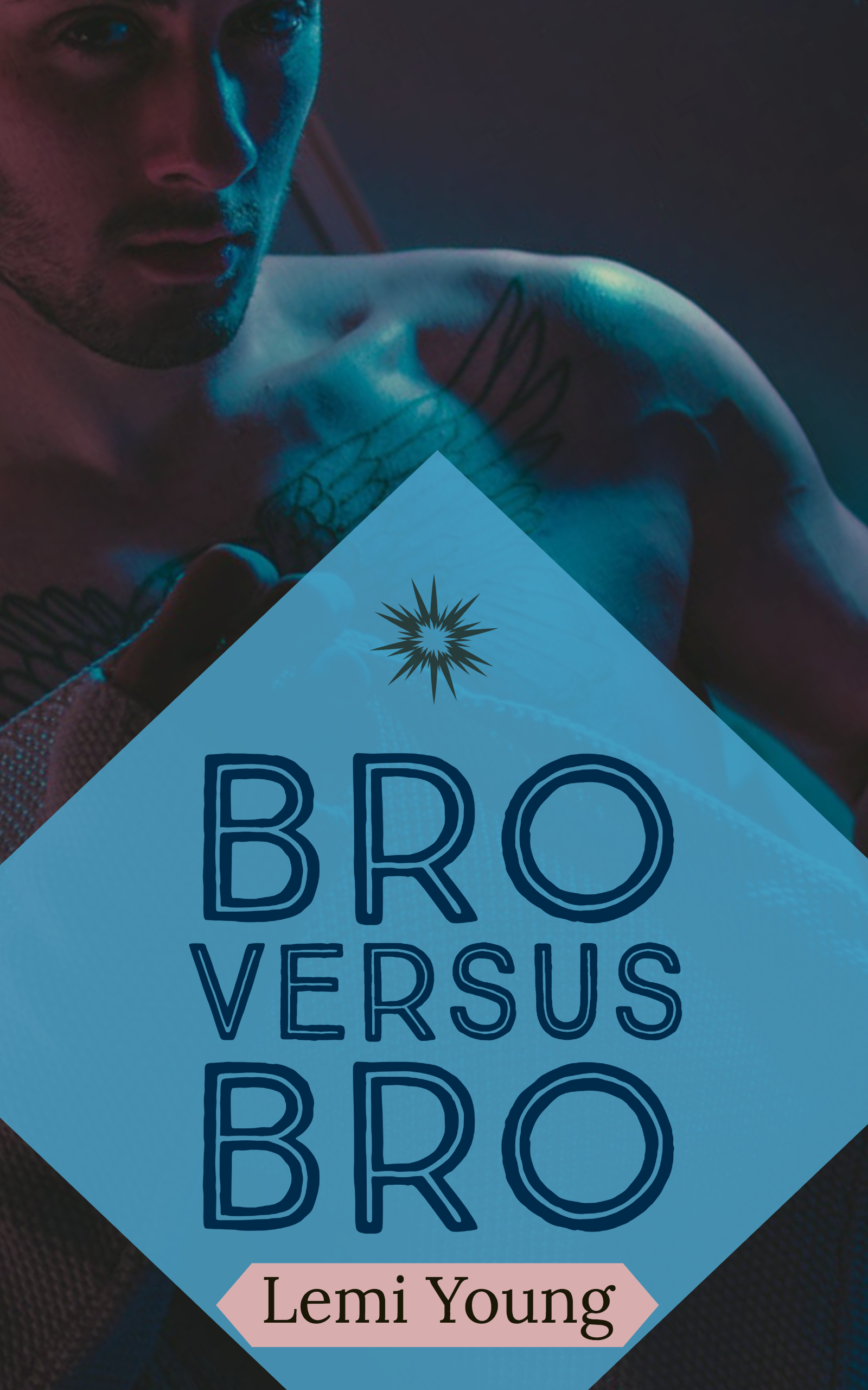 Bro Versus Bro by Lemi Young | Goodreads