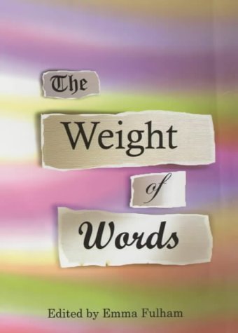 The Weight of Words by Emma Fulham | Goodreads