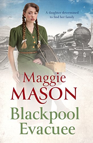Blackpool Evacuee by Maggie Mason | Goodreads
