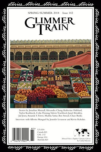 Glimmer Train Stories, 102 by Jonathan Muzzell | Goodreads