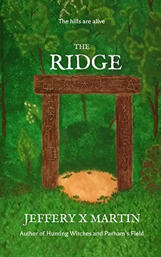 The Ridge: An Elders Keep Novella by Jeffery X Martin | Goodreads