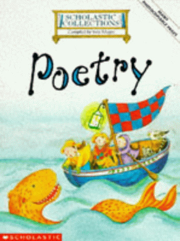 Poetry (Scholastic Collections) by Wes Magee | Goodreads