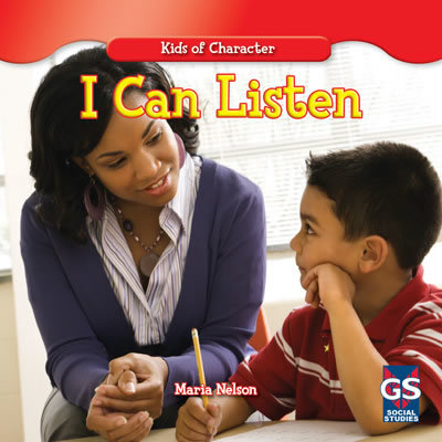I Can Listen (Kids of Character, 6) by Maria Nelson | Goodreads