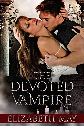 The Devoted Vampire by Elizabeth May | Goodreads