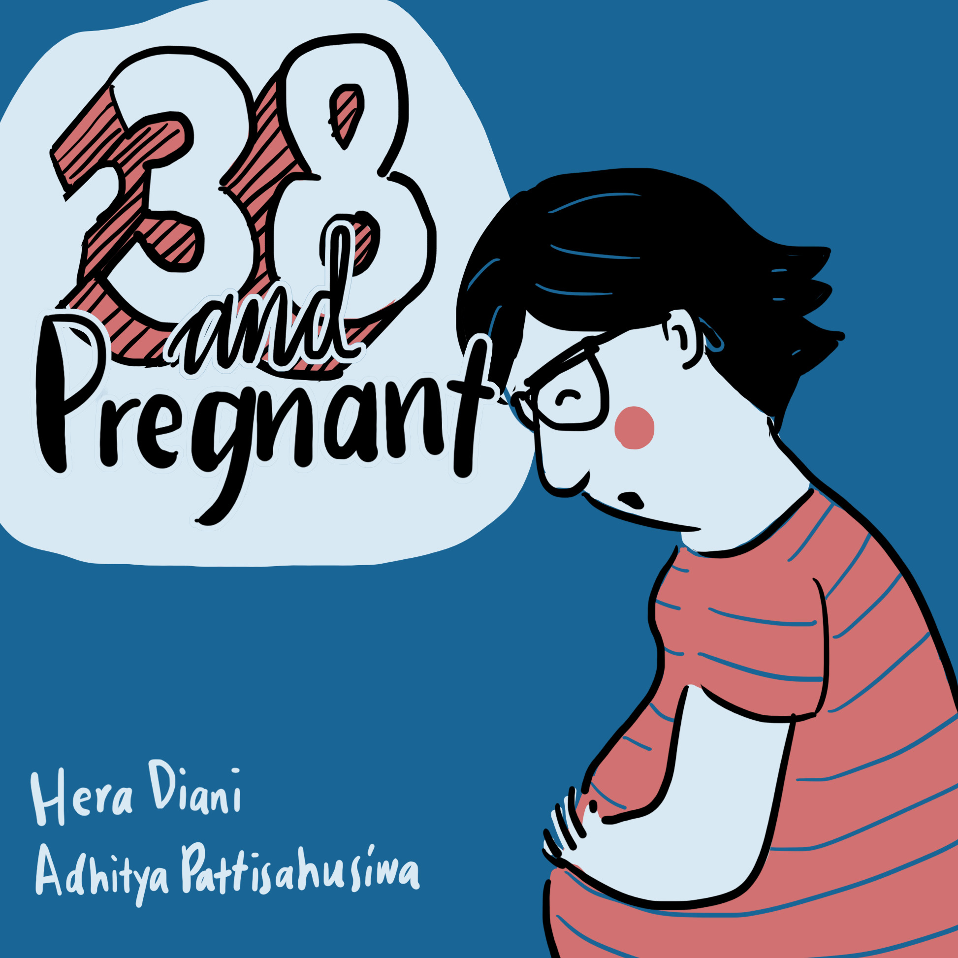 38 and Pregnant by Hera Diani | Goodreads