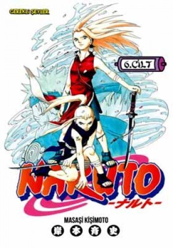 Naruto, Cilt 6: Sakura'nın Kararı (Naruto, #6) by Masashi Kishimoto | Goodreads