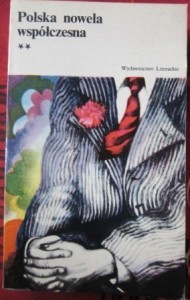 Polska nowela współczesna. Tom 2 by Jerzy Andrzejewski | Goodreads