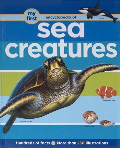Sea Creatures (My First Encyclopedia of...) by Robert Coupe | Goodreads