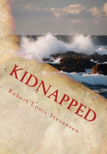 Kidnapped by Robert Louis Stevenson | Goodreads