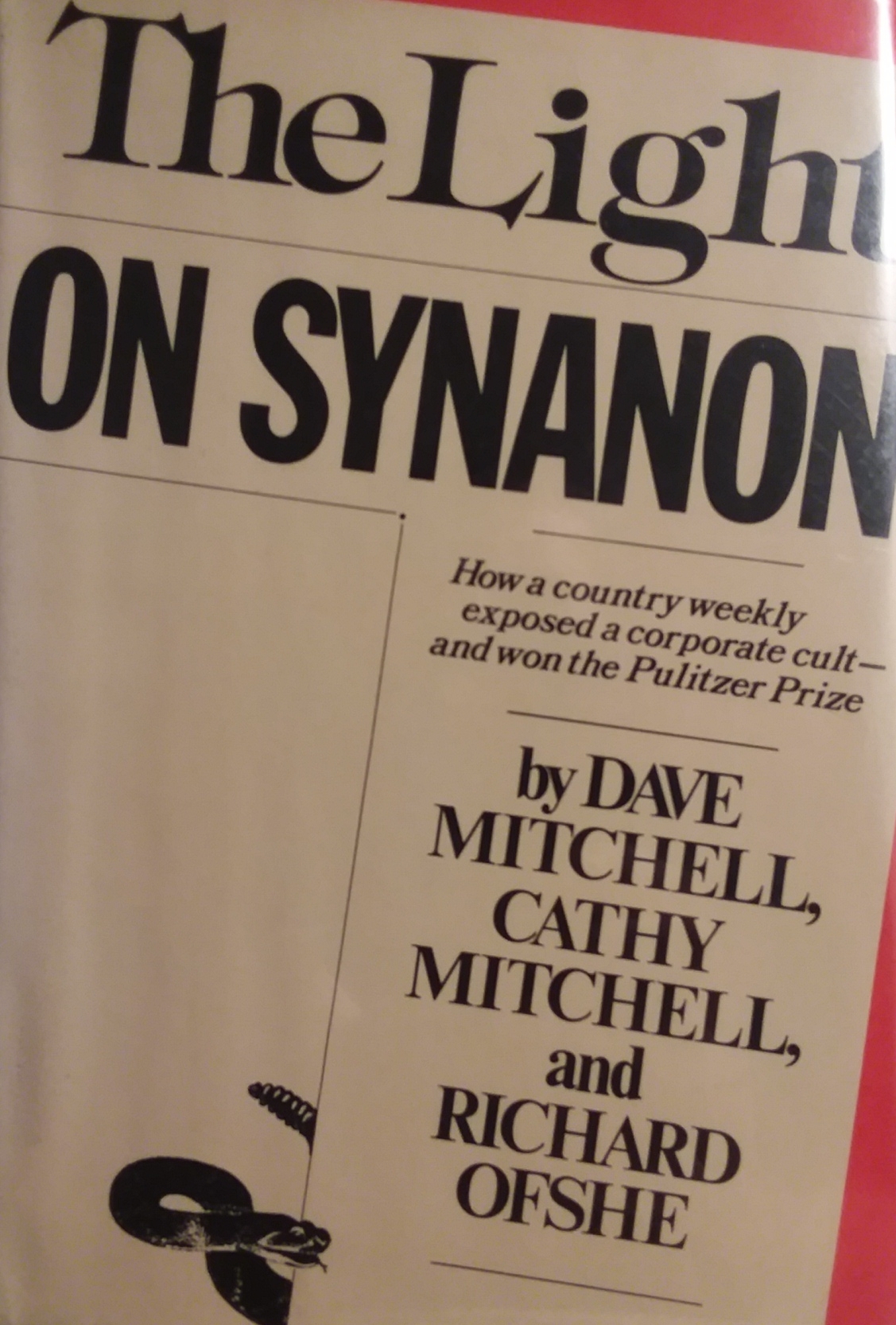 The Light on Synanon: How a country weekly exposed a corporate cult ...