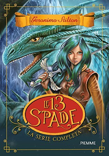 Le 13 Spade. La serie completa (Italian Edition) by Geronimo Stilton ...
