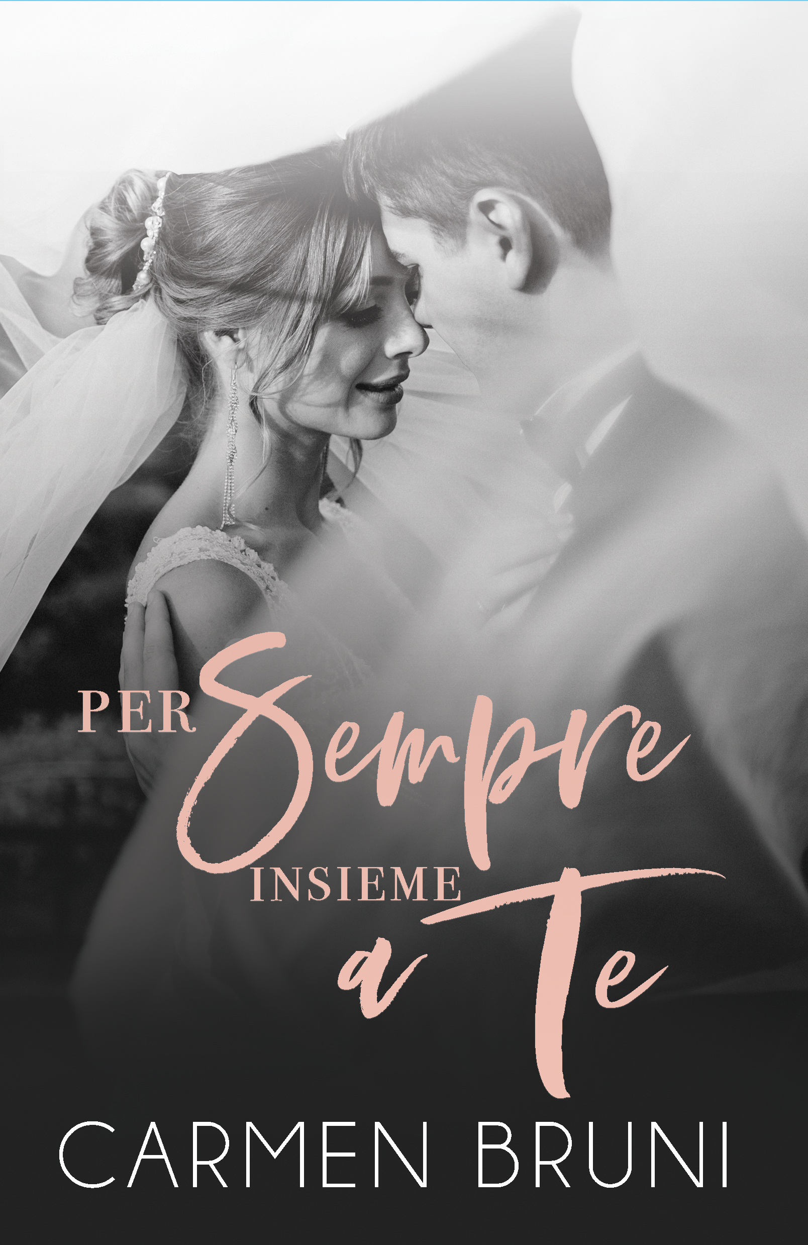 Per sempre insieme a te by Carmen Bruni | Goodreads