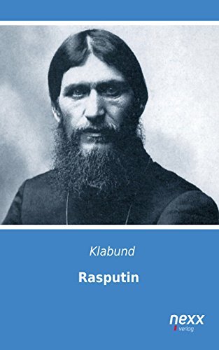 Rasputin (German Edition) by Klabund | Goodreads