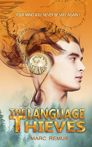 The Language Thieves by Marc Remus | Goodreads