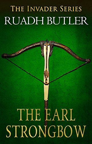 The Earl Strongbow by Edward Ruadh Butler | Goodreads