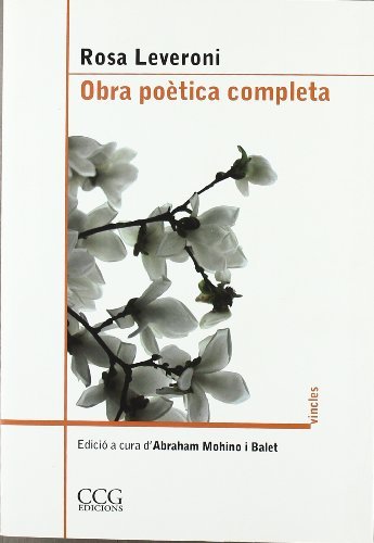 Rosa Leveroni. Obra poètica completa by Rosa Leveroni | Goodreads