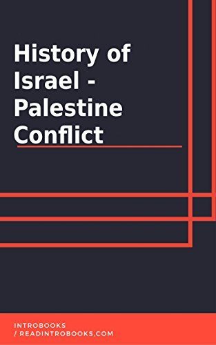 History of Israel - Palestine Conflict by IntroBooks | Goodreads