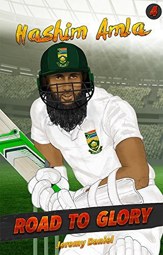 Hashim Amla: Road to Glory by Jeremy Daniel | Goodreads