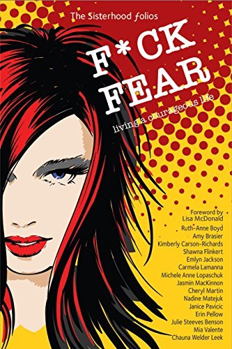 F*ck Fear: living a courageous life by Ruth-Anne Boyd | Goodreads
