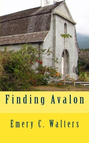 Finding Avalon by Emery C. Walters | Goodreads