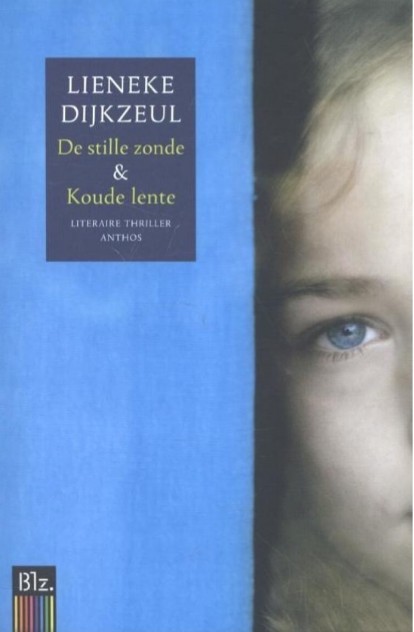De stille zonde / Koude lente (Paul Vegter #1-2) by Lieneke Dijkzeul ...