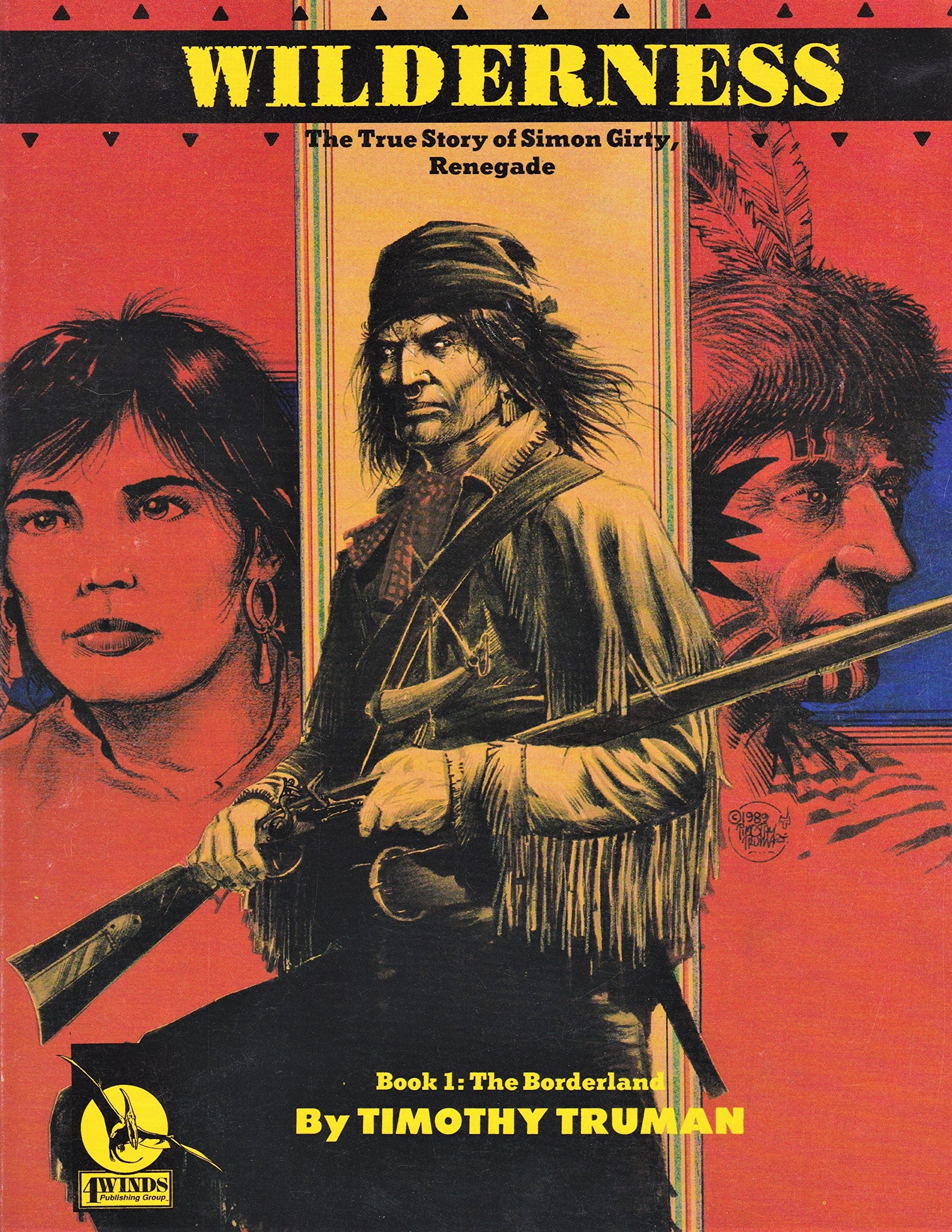 Wilderness - The True Story of Simon Girty, Book 1: The Borderland by ...