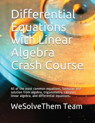 Differential Equations with Linear Algebra Crash Course: All of the ...
