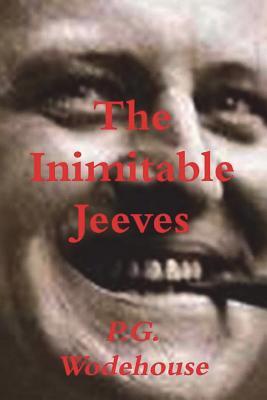 The Inimitable Jeeves by P.G. Wodehouse | Goodreads