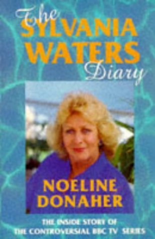 The Sylvania Waters Diary by Noeline Donaher | Goodreads